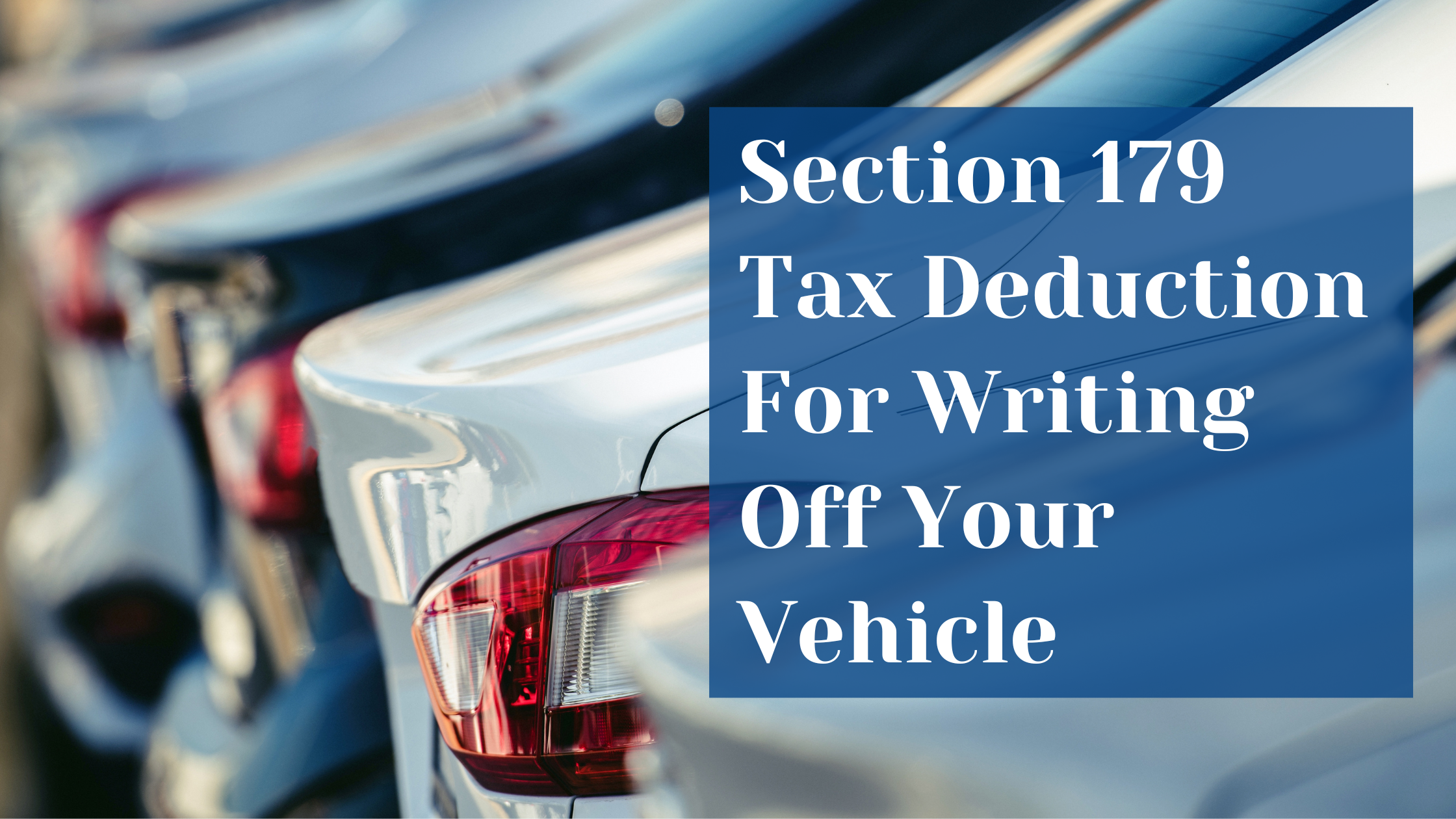 Maximize Your Savings: Vehicle Tax Deductions Explained